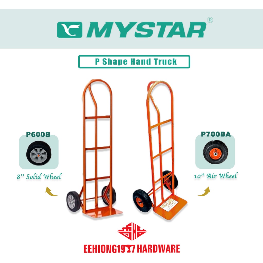 MYSTAR MADE IN MALAYSIA P SHAPE HAND TRUCK P600B 8” SOLID WHEEL P700BA ...