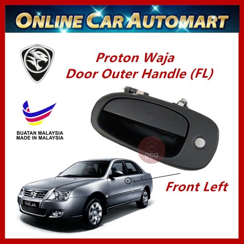 Proton Waja Door Outer Handle (MADE IN MALAYSIA)(FL/FR/RL/RR) | Shopee ...