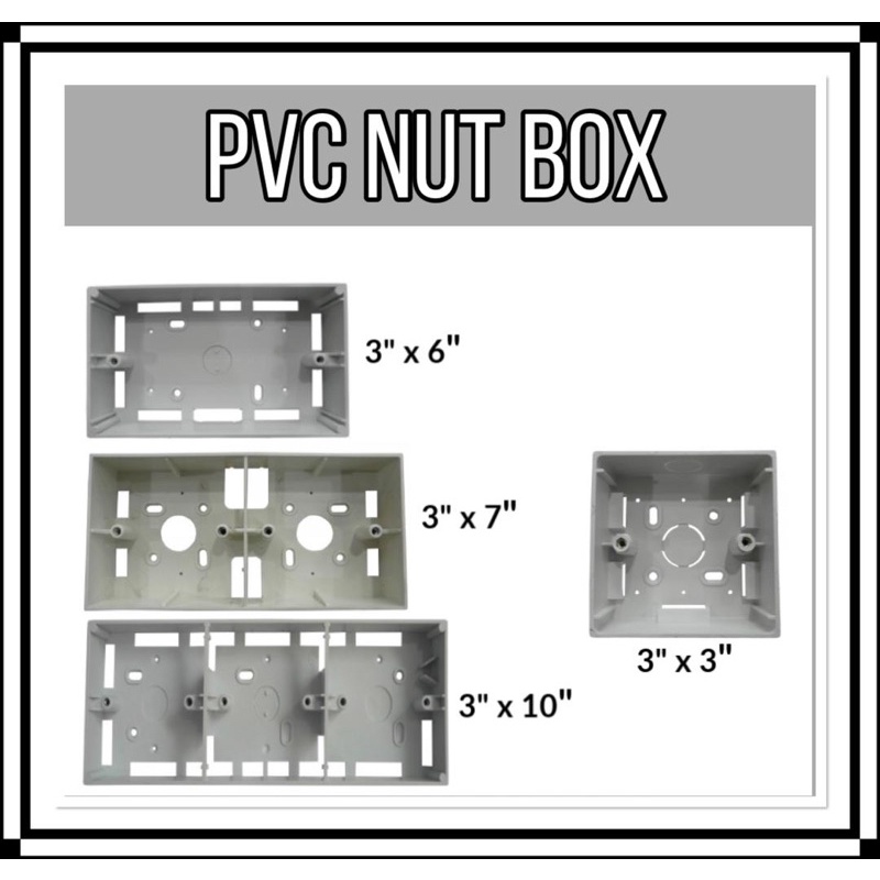 PVC Nut Box Surface Type / Electrical Box/ Base 3” x 3” / 3” x 6” / 3 ...