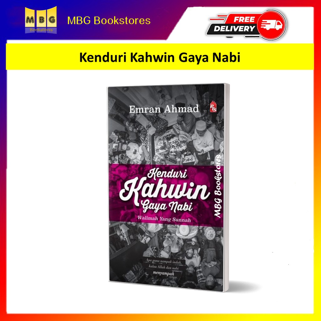 Kenduri Kahwin Gaya Nabi Penulis: Emran Ahmad PERKAHWINAN Cara Panduan Kenduri Rewang Majlis ...