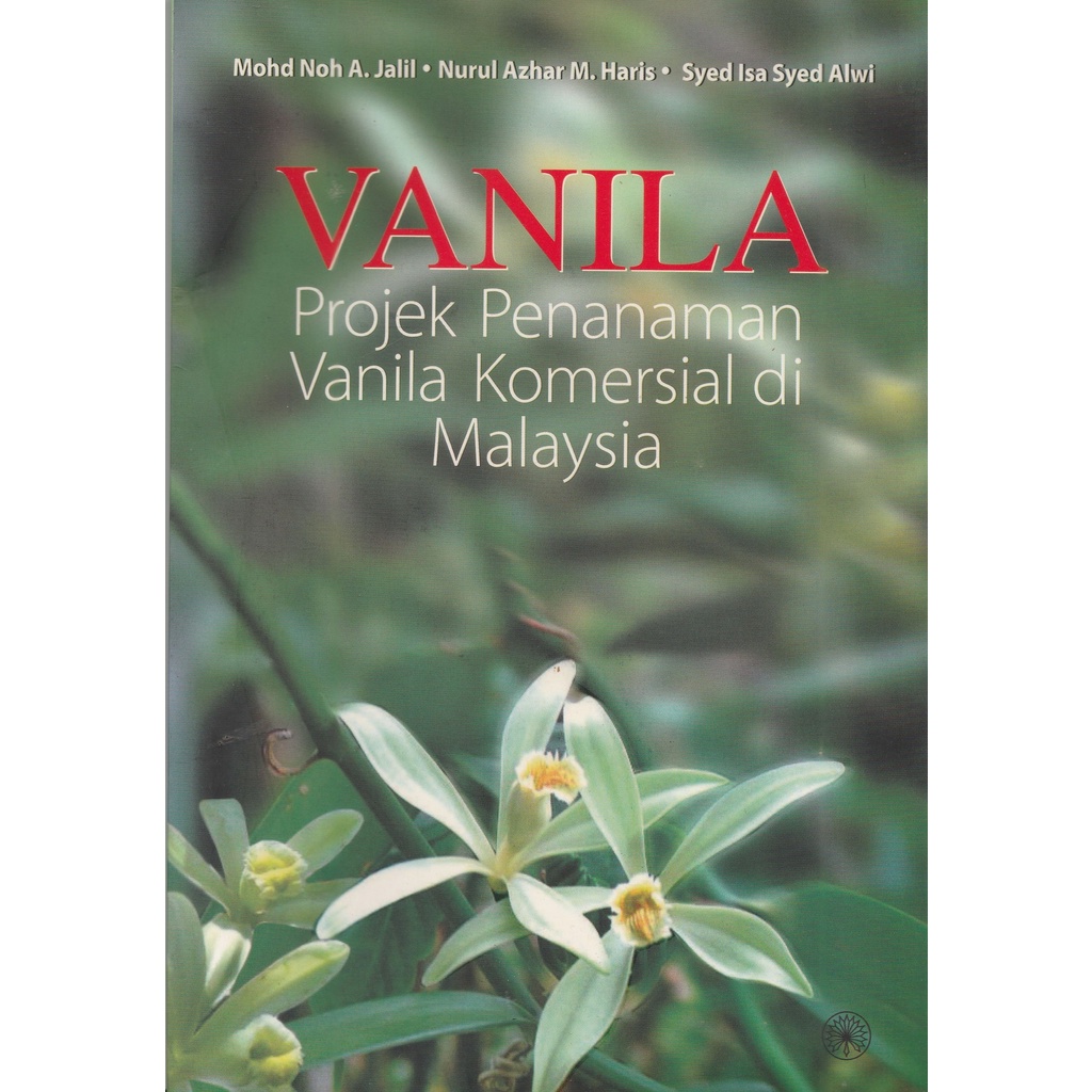 Vanila ( Projek Penanaman Vanila Komersial Di Malaysia) | Shopee Malaysia