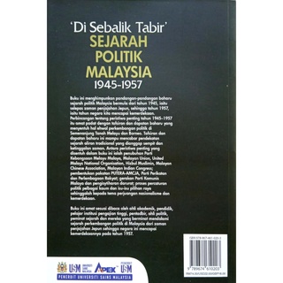 DI SEBALIK TABIR SEJARAH POLITIK MALAYSIA 1945-1957, Azmi Arifin ...