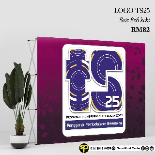 BANNER BACKDROP LOGO TS25 (SAIZ BESAR) | Shopee Malaysia