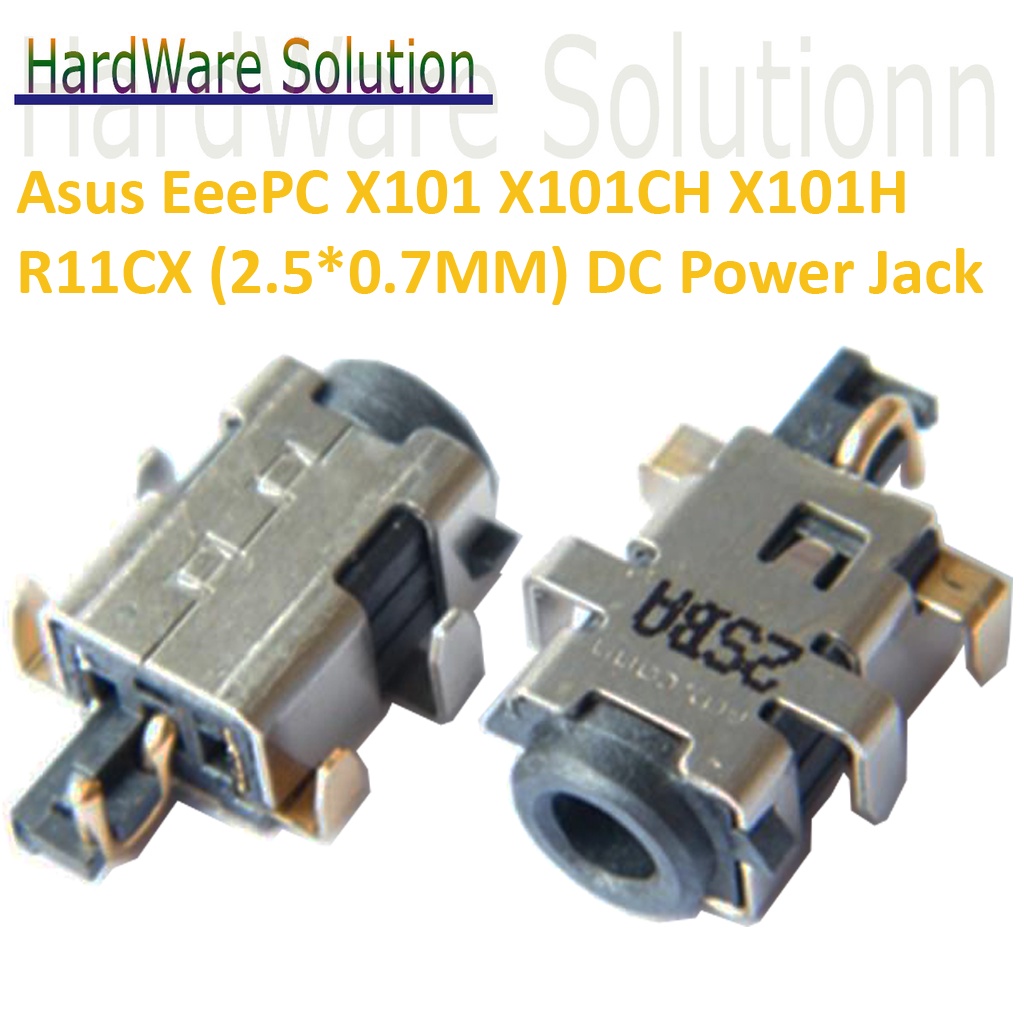 Asus Eee PC X101 X101CH X101H R11CX Series (2.5*0.7MM) DC Power Jack Connector | Shopee Malaysia