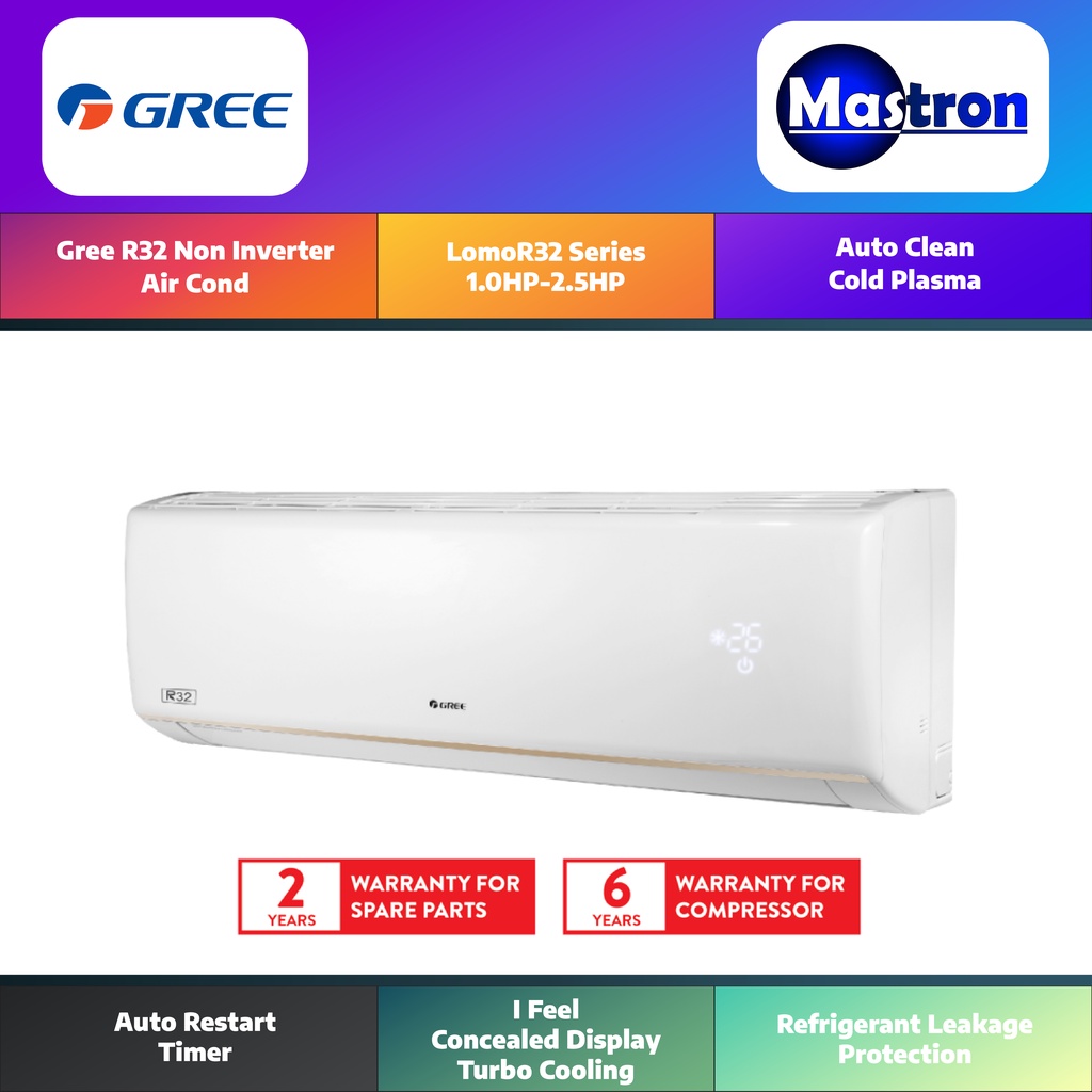 [CASHBACK] Gree R32 Lomo32-N Non-Inverter Air Conditioner 1.0HP 1.5HP 2 ...