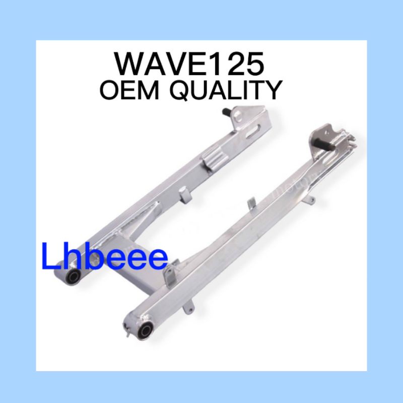WAVE125 /WAVE 125 SWING ARM STANDARD REAR FORK | Shopee Malaysia