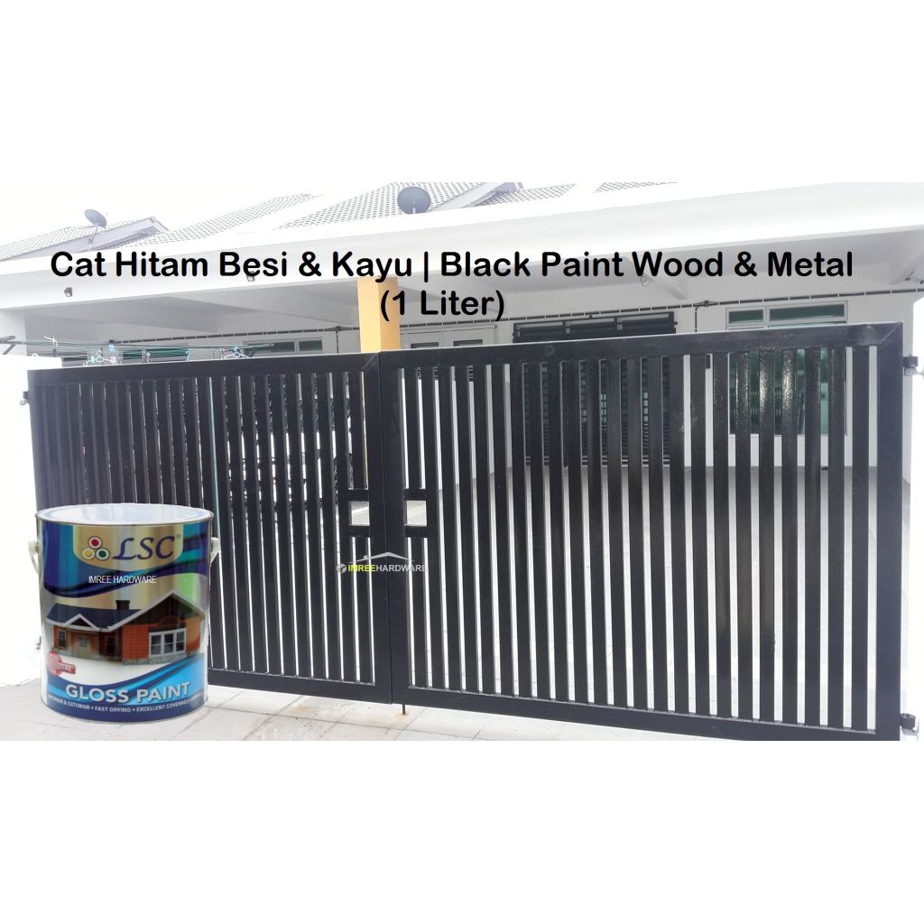 LSC Gloss Black Paint For Grille Fence, Metal & Wood / Cat Hitam Pagar ...