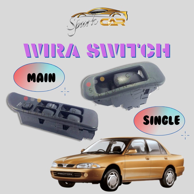 PROTON WIRA SWITCH - Power Window Switch (Main Switch / Single Switch ...
