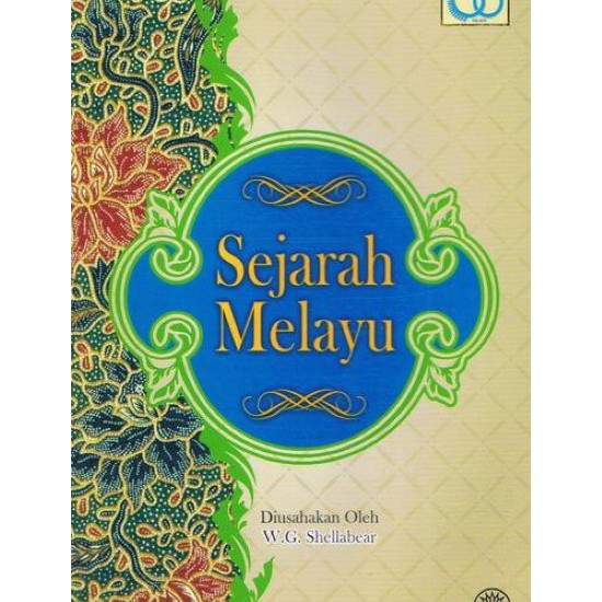 Sejarah Melayu - W.G. Shellabear | Shopee Malaysia