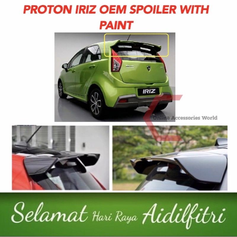 PROTON IRIZ OEM SPOILER WITH PAINT | Shopee Malaysia