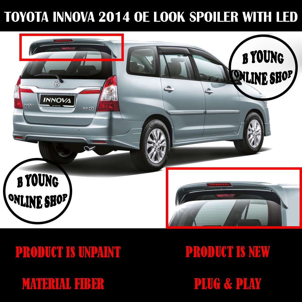 TOYOTA INNOVA 2014 OE LOOK REAR SPOILER WITH LED FIBERGLASS SKIRT LIP ...