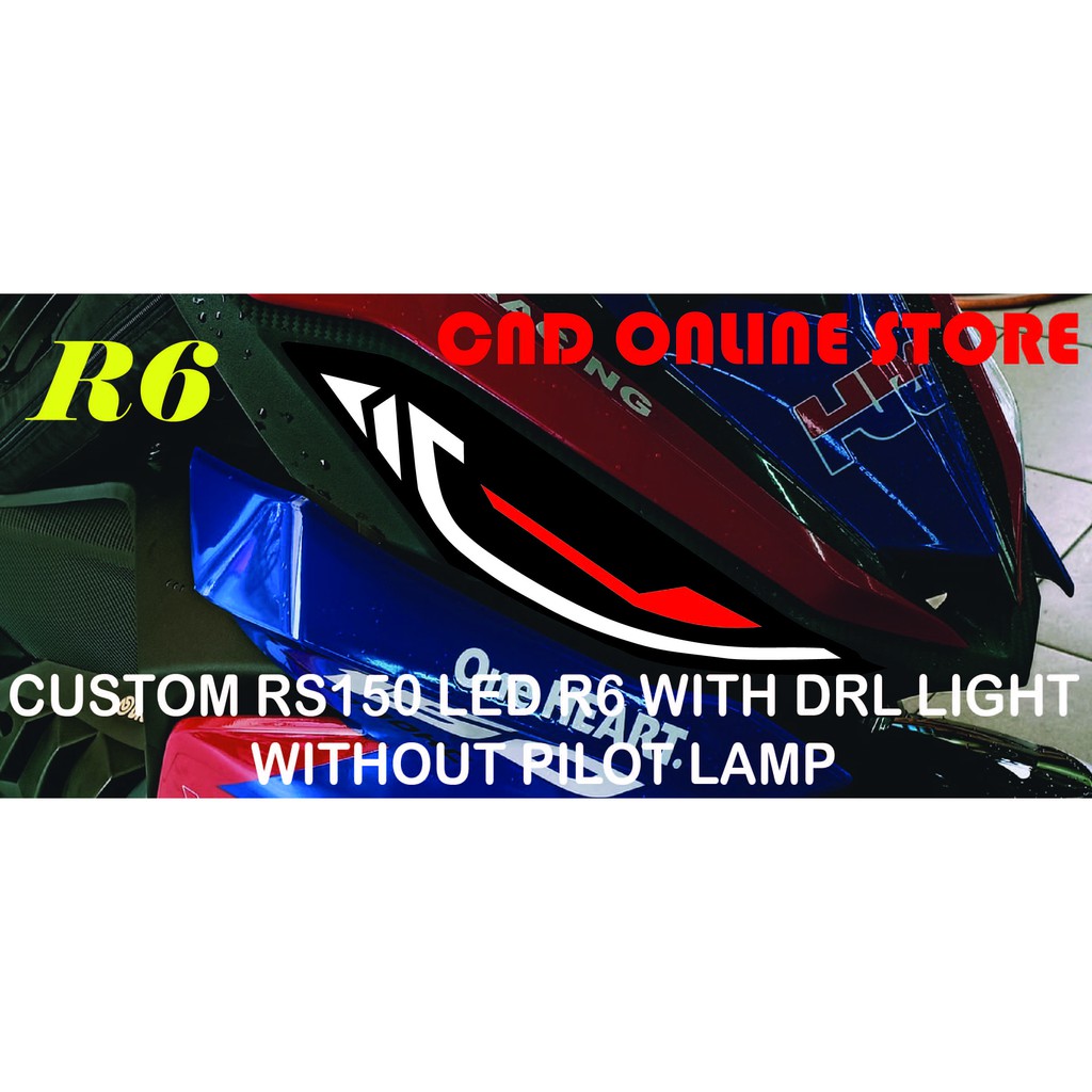 R6 CUSTOM DRL LED RS150 LIGHT | Shopee Malaysia