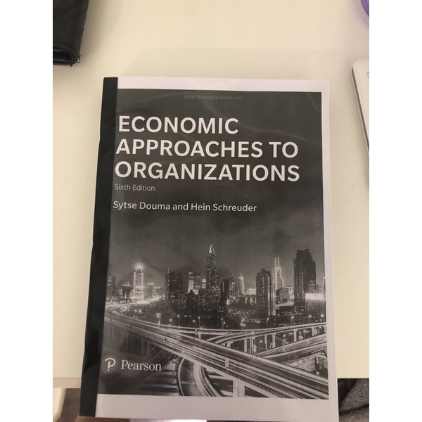 economic approaches to organization sixth edition sytse douma and grim ... economic approaches to organization sixth edition sytse douma and grim ...