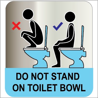 KSS025 DO NOT STAND ON TOILET BOWL SILVER BRUSHED SIGN STICKER ...