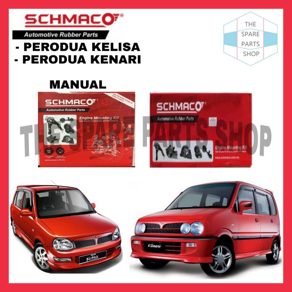 Perodua Kelisa Kenari Manual Schmaco Engine Mounting Kit Set - 1 Year ...