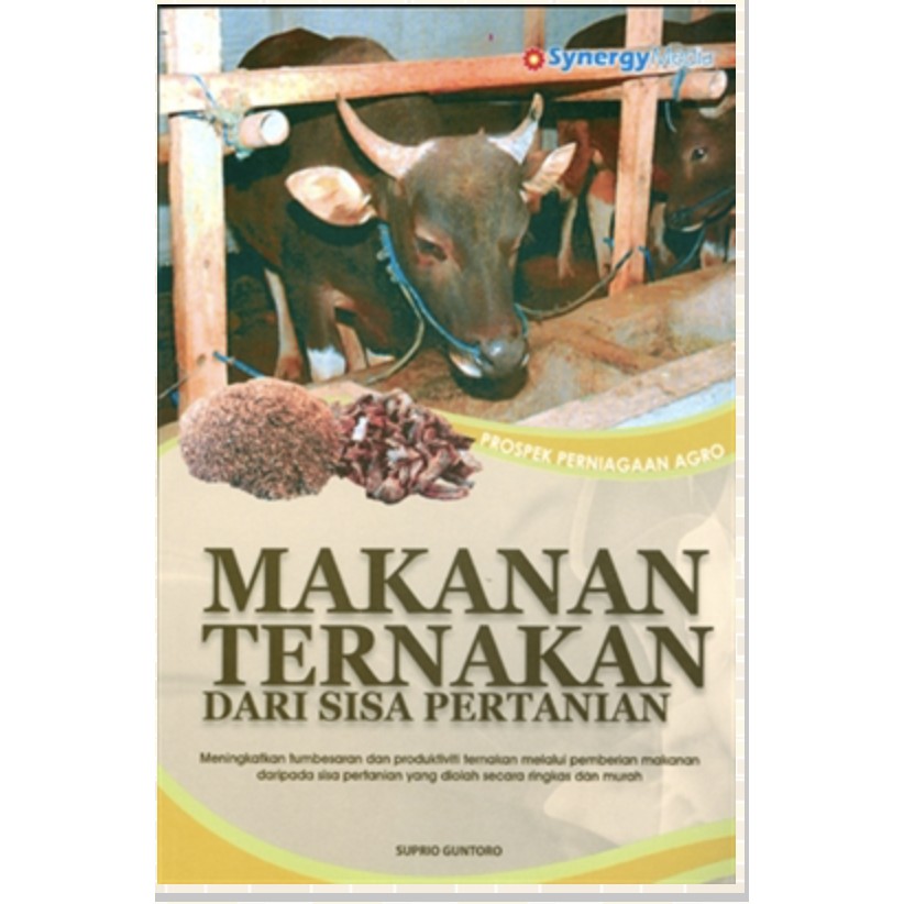 Siri Prospek Perniagaan Agro - Makanan Ternakan Dari Sisa Pertanian ...