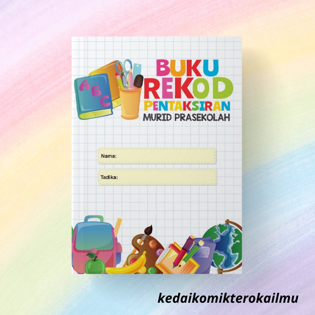 Aras Mega - Buku Rekod Pentaksiran Murid Prasekolah (Cover Putih) buku ...