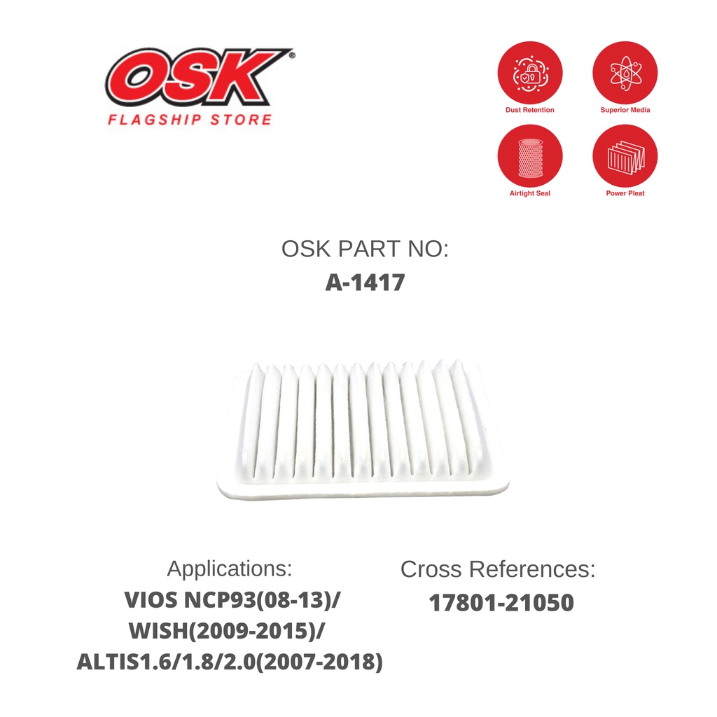 OSK AIR FILTER for TOYOTA VIOS NCP93 ALTIS ZZE142 ZRE142 ZRE172 WISH ...