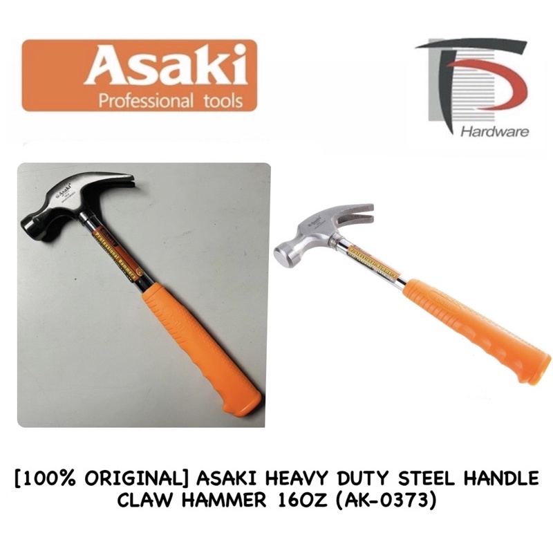 [100% ORIGINAL] ASAKI HEAVY DUTY STEEL HANDLE CLAW HAMMER 16OZ (AK-0373 ...
