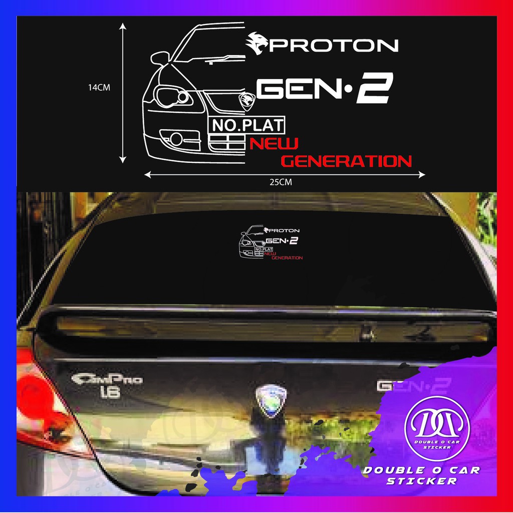[Ready Stock]PROTON GEN 2 NEW GENERATION SHAPE&WORDS HIGH GRADE Sticker ...