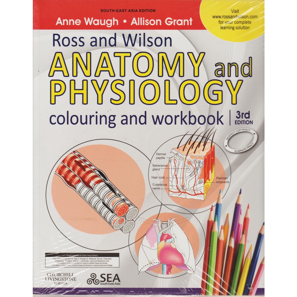 ROSS & WILSON - ANATOMY & PHYSIOLOGY -COLOURING AND WORKBOOK 3E ...