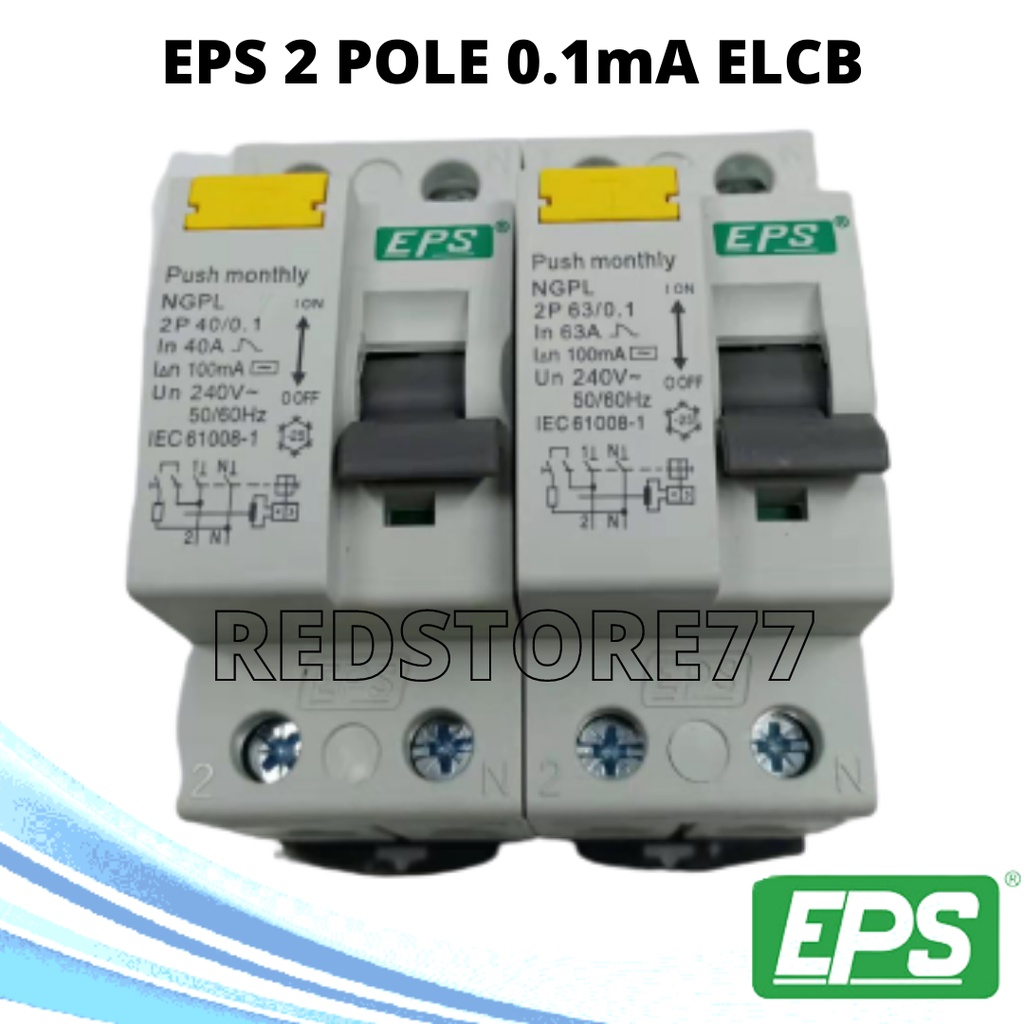 EPS 63A 40A 2 POLE 0.1A (100mA) ELCB EARTH LEAKAGE CIRCUIT BREAKER RCD RCCB RESIDUAL CRURRENT ...