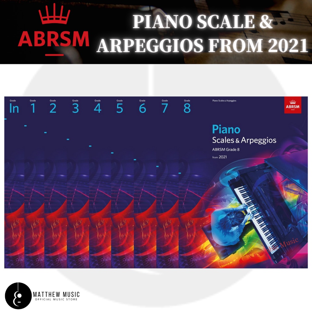 ABRSM PIANO SCALES & ARPEGGIOS GRADE INITIAL,1,2,3,4,5,6,7,8 FROM 2021 | Shopee Malaysia