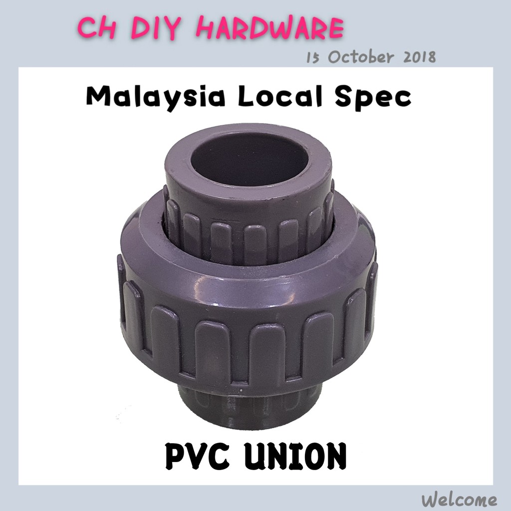 PVC UNION MALAYSIA SPEC, SIZE 15MM (1/2 ), 20MM (3/4 ), 25MM (1 ), 32MM ...