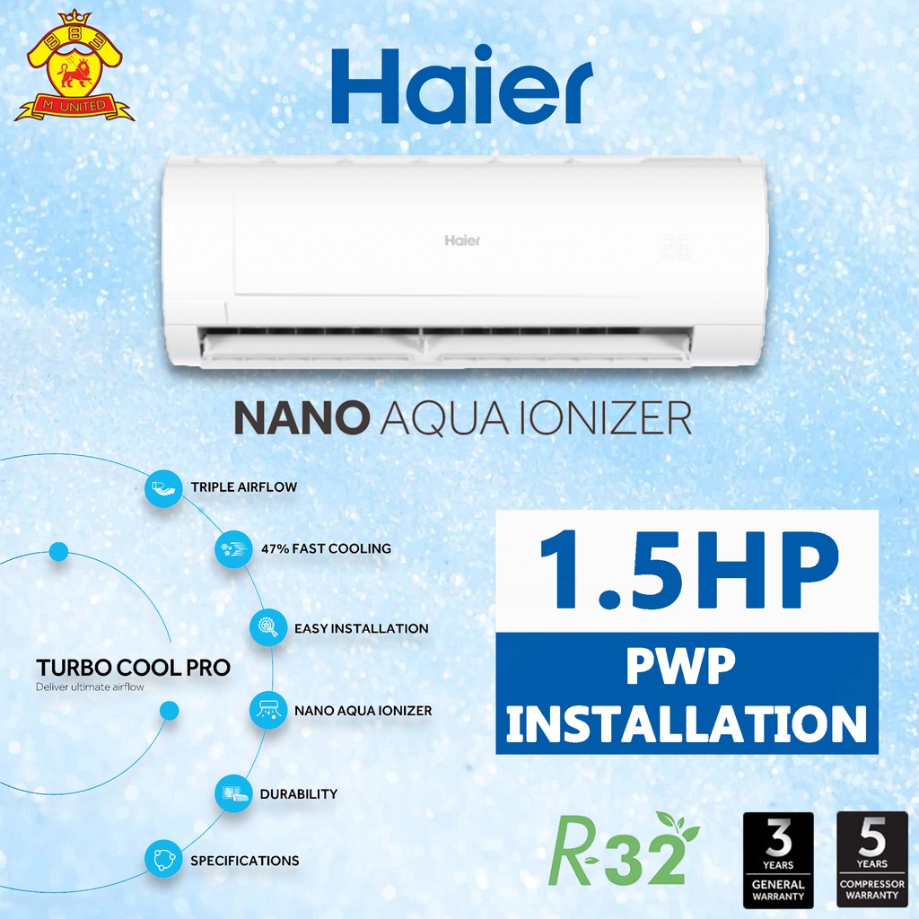 2022 NEW YEARS Sales - R32 -HAIER ( 9600 / 13,000 BTU ) WITH NANO ...