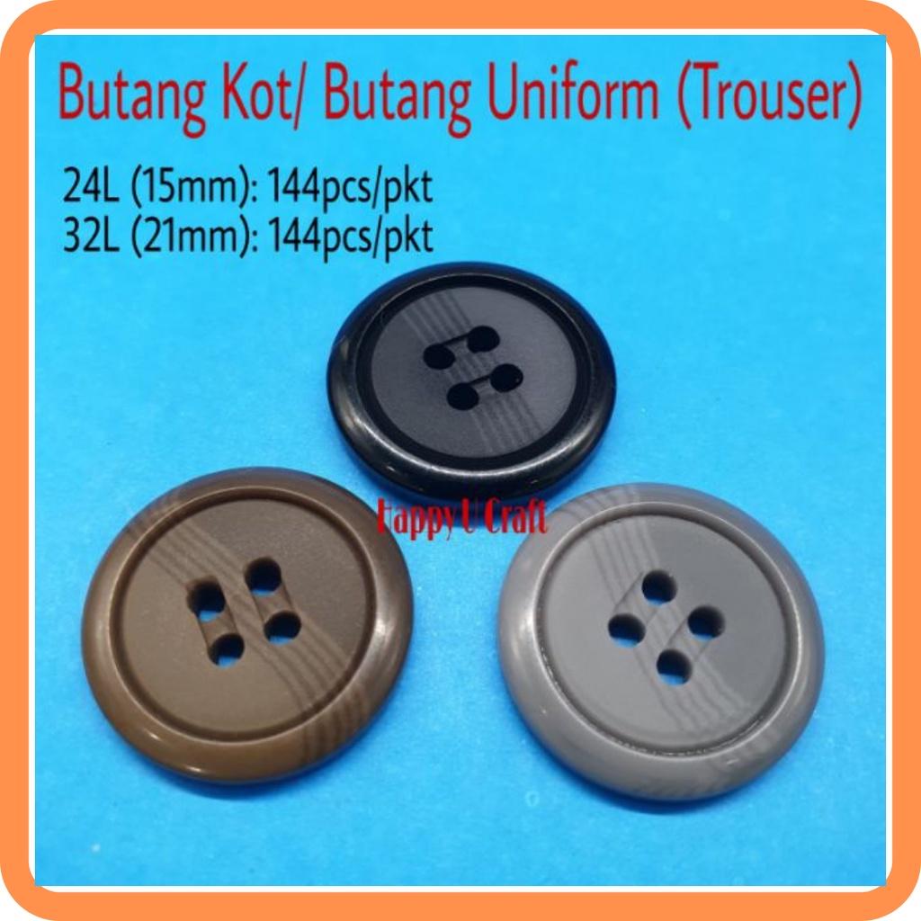 908- Butang Kot/Butang Uniform/Butang Seluar/Trouser 24L(15mm) & 32L ...