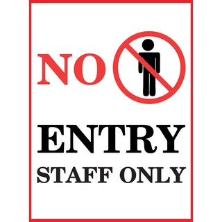 NO ENTRY STAFF ONLY SIGN 30CM X 40CM X 1.0MM RIGID PVC SIGN | Shopee ...