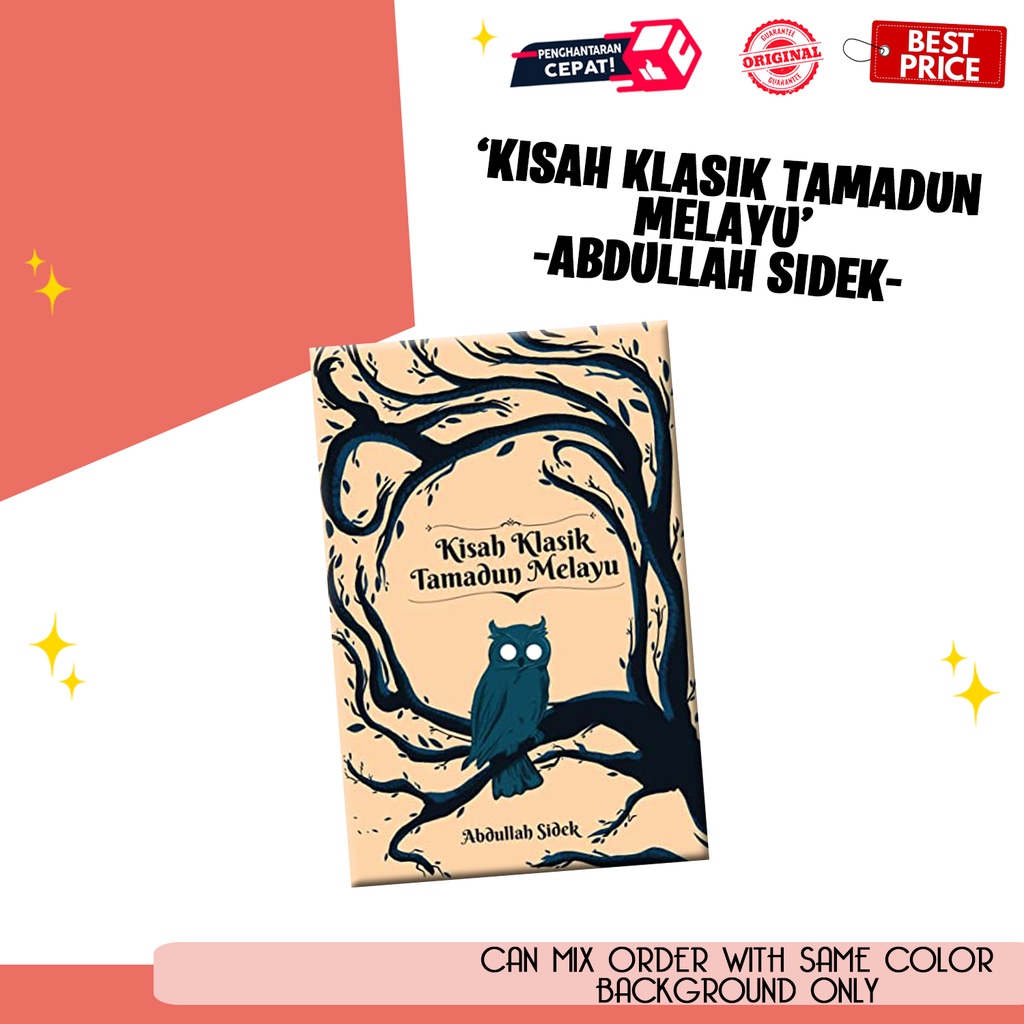 Kisah Klasik Tamadun Melayu [Patriot Publishing] Abdullah Sidek ...
