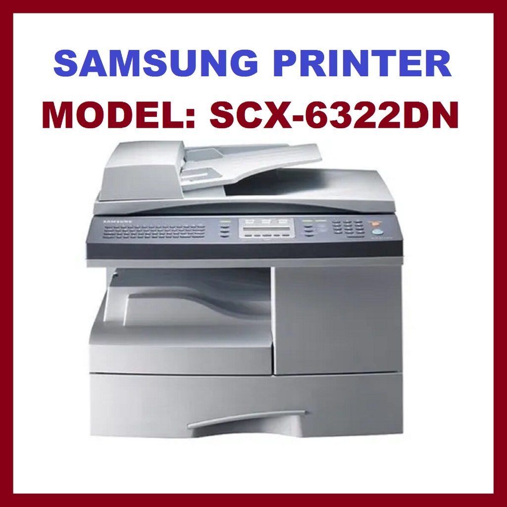 Samsung SCX-6322DN Mono Laser MFP, SCX-6322DN (USED&NO TONER) | Shopee ...