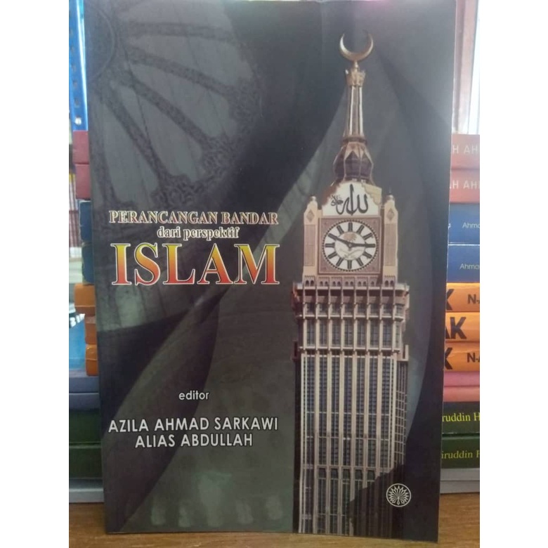 Perancangan Bandar Dari Perspektif Islam, Azila hmad Sarkawi Alias ...