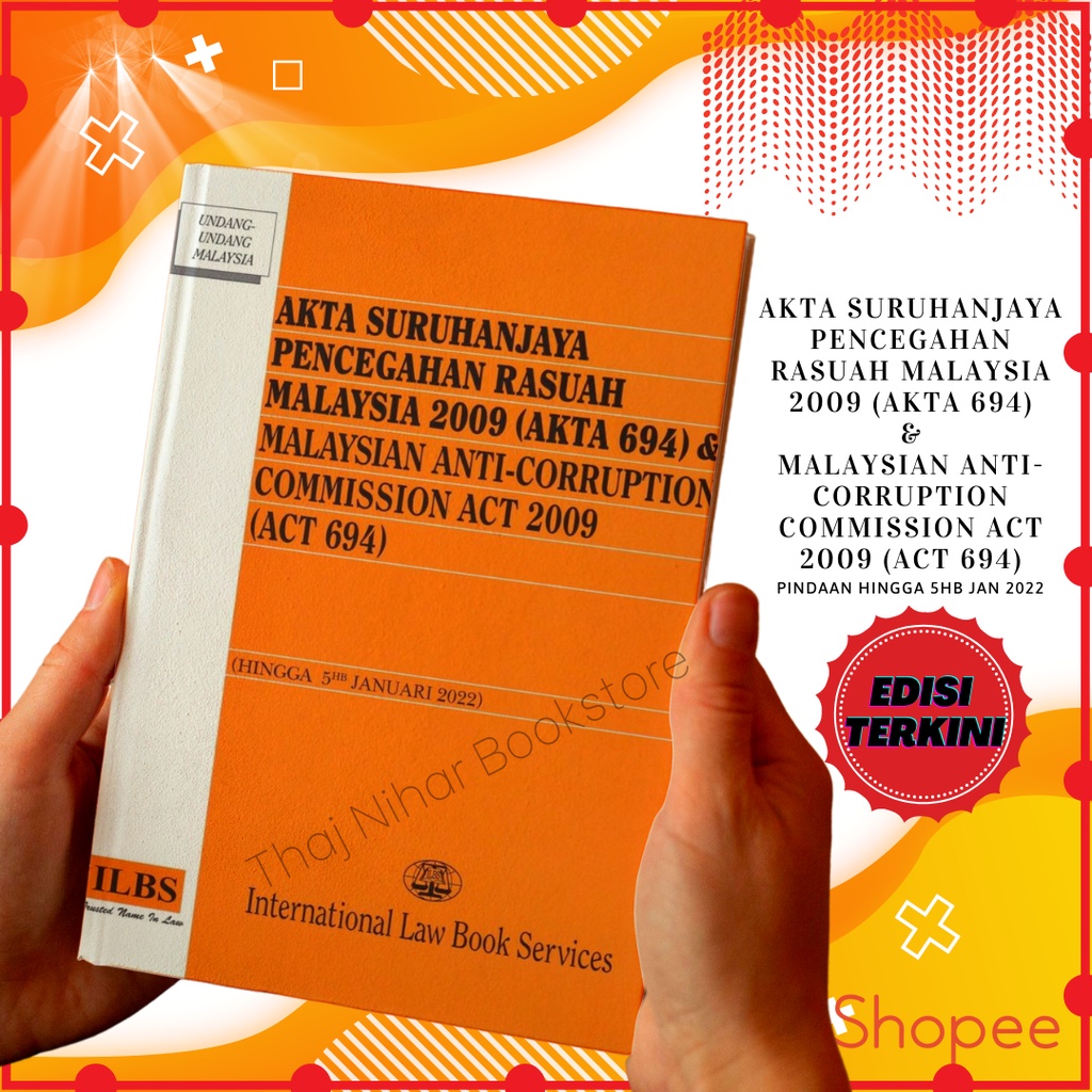 5hb Januari 2022 Pindaan Terbaru! Akta Suruhanjaya Pencegahan Rasuah ...