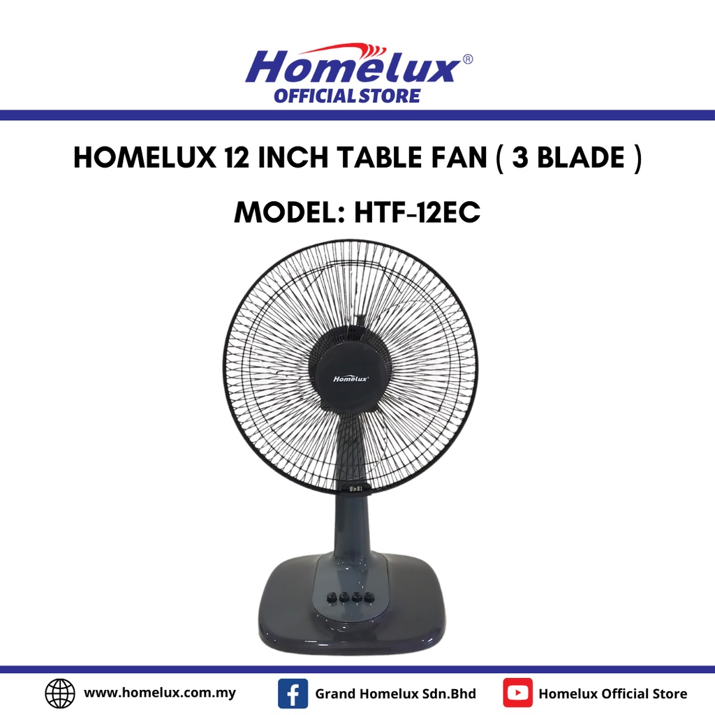 Homelux 12 inch Table Fan / Kipas Angin HTF-12EC ( 3 BLADE ) | Shopee ...