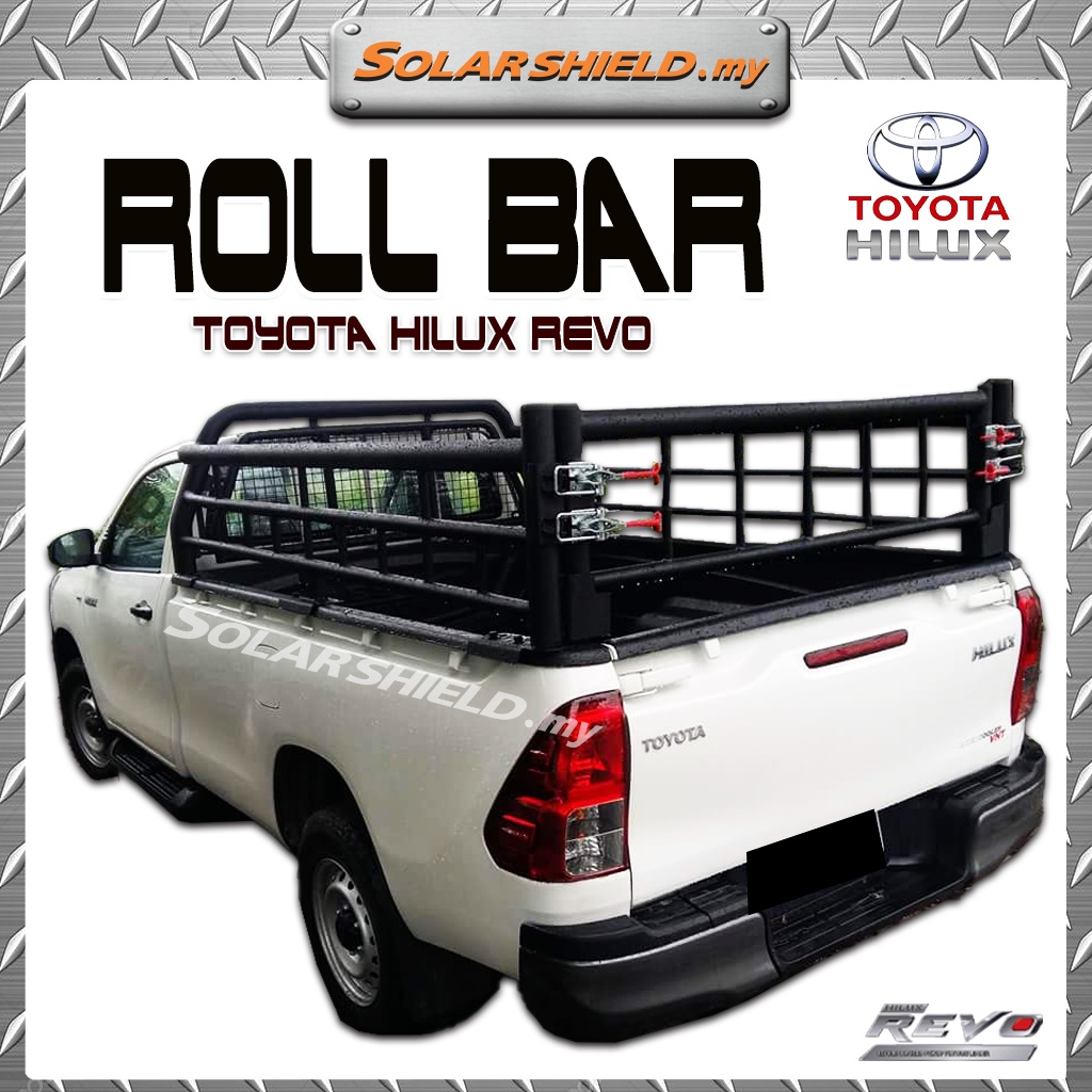 Toyota Hilux Revo Single Cap/2 Door 4x4 Heavy Duty Roll Bar Fence Pagar ...