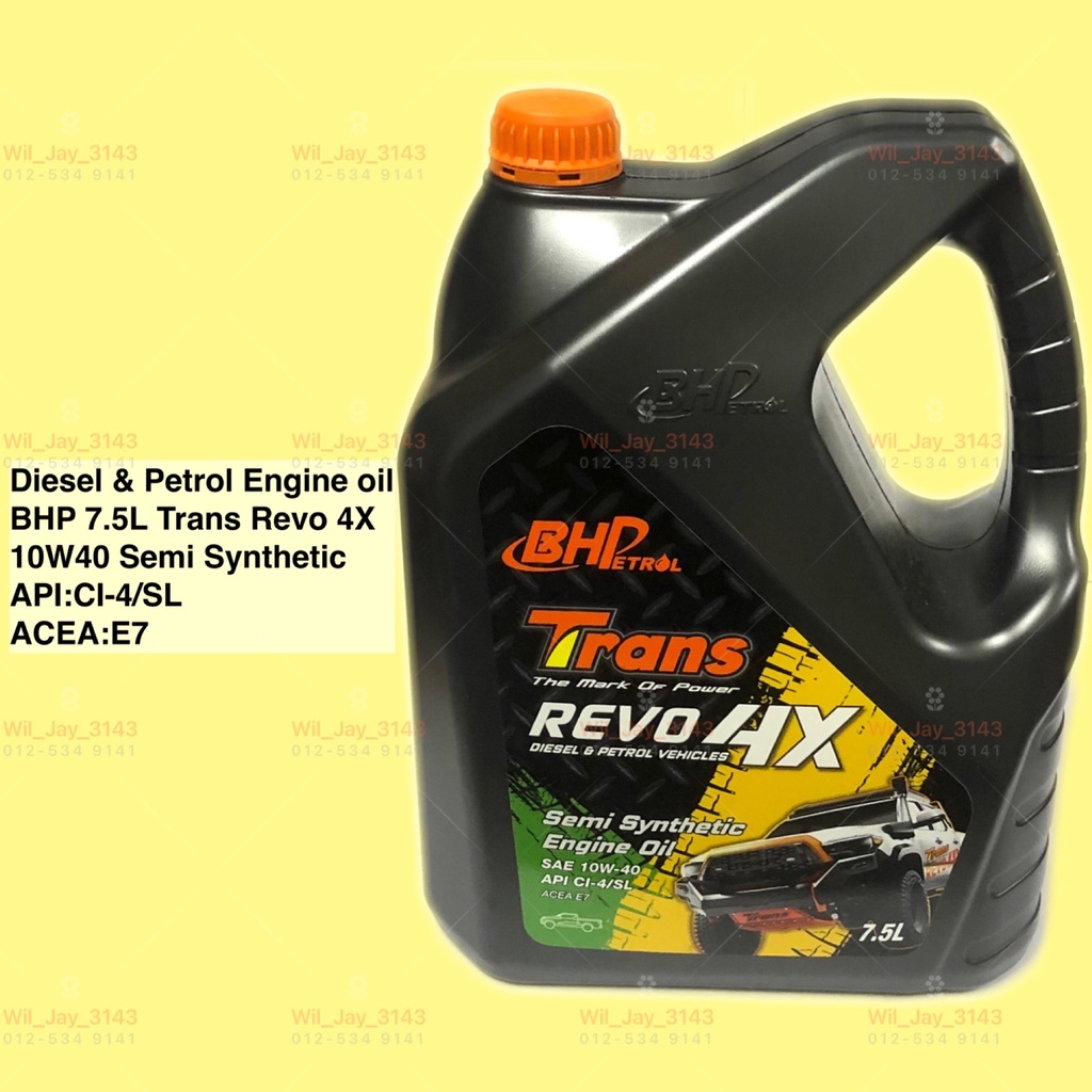 BHP 7.5 LITER TRANS REVO 4X SAE 10W40 Semi Synthetic DIESEL & PETROL ...