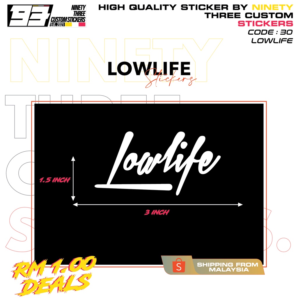 LOWLIFE DECALS (RM1 DEALS) | Shopee Malaysia