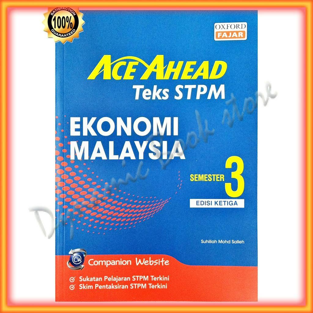 Buku Rujukan : Ace Ahead STPM Ekonomi Malaysia Semester 3 / Penggal 3 ...