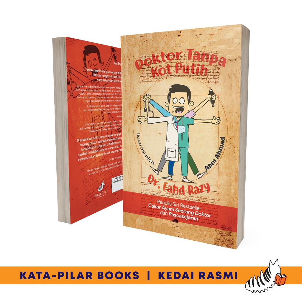 Doktor Tanpa Kot Putih oleh Dr. Fahd Razy - Buku Medik, Anekdot, Rencam ...