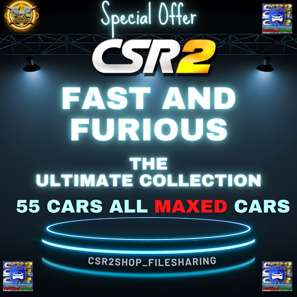 CSR 2 Cheats Fast and Furious Ultimate Collection 55 Cars All Maxed ...