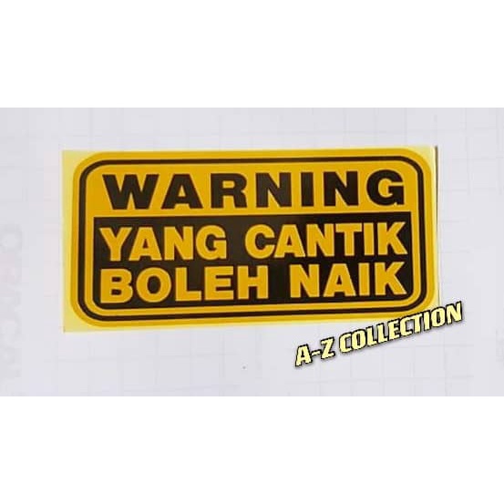 Sticker Cutting Ayat Perkataan (Warning Yang Cantik Boleh Naik) #ayat # ...