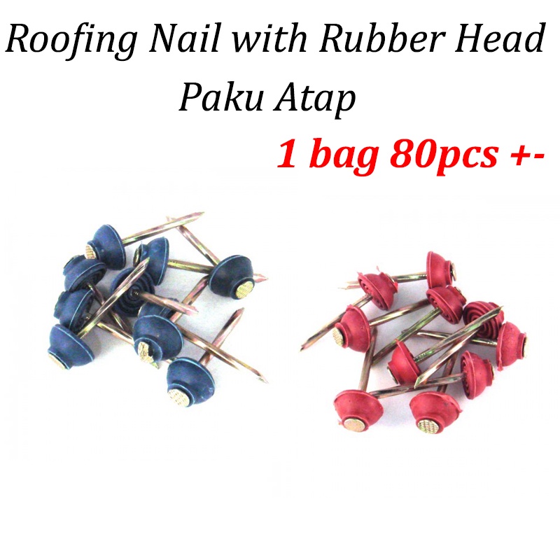 YY DiY Roofing Nail With Rubber Head Paku zinc Paku bumbung Paku Atap ...