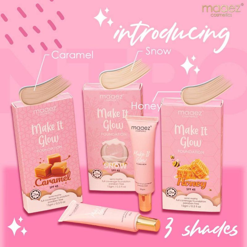 MAAEZ FOUNDATION - MAKE IT GLOW (FULL COVERAGE) | Shopee Malaysia