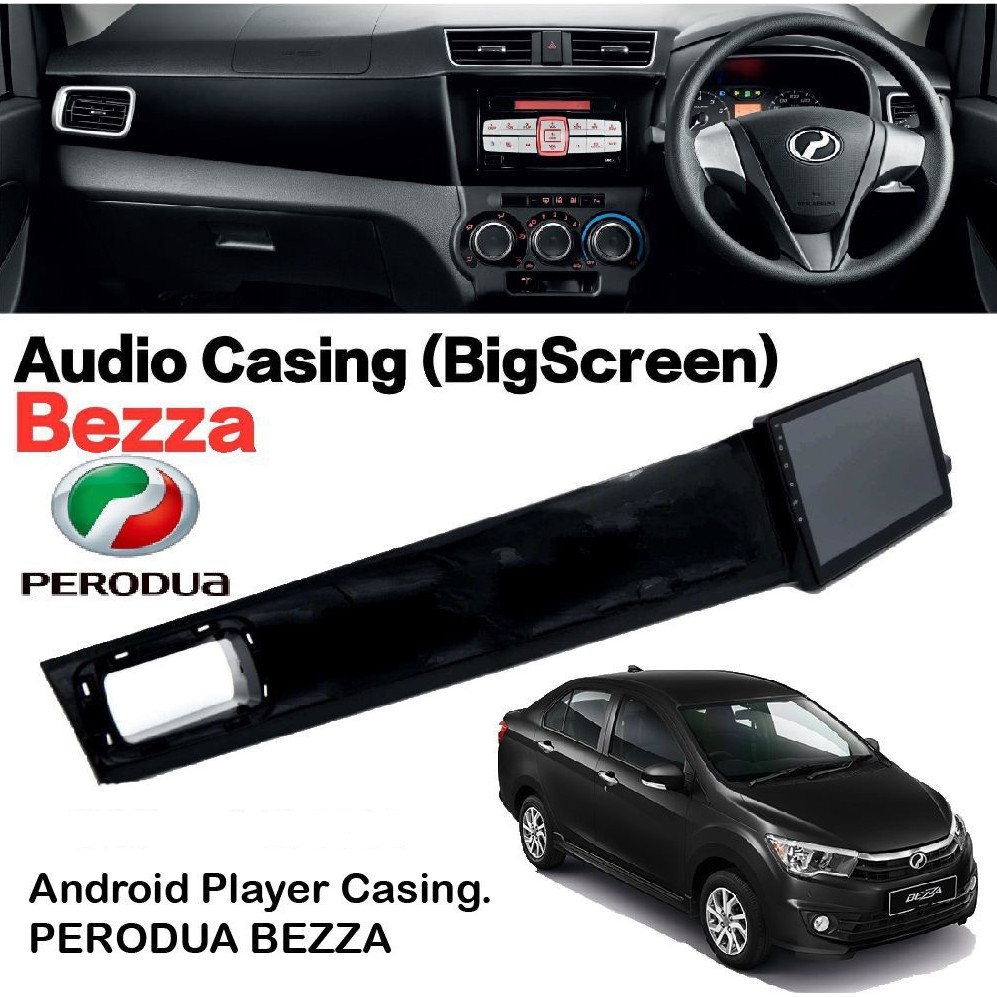 Car Audio Android Player Casing Perodua Bezza 2015 10Inch | Shopee Malaysia