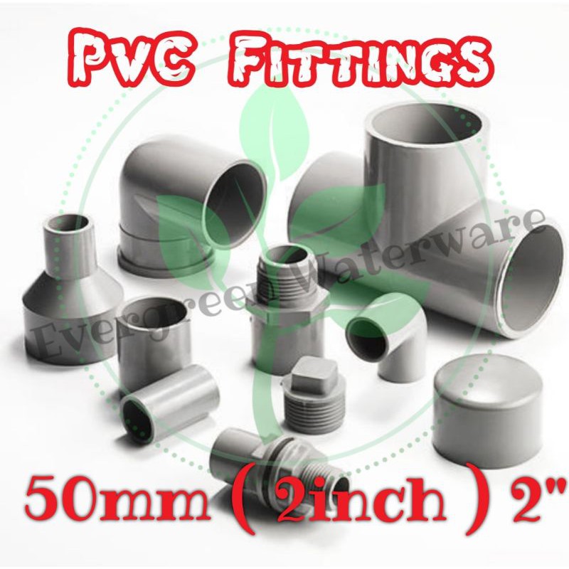 2" ( 2 INCH )( 50MM ) PVC PIPE FITTINGS / PVC FITTINGS /PENYAMBUNG PVC ...