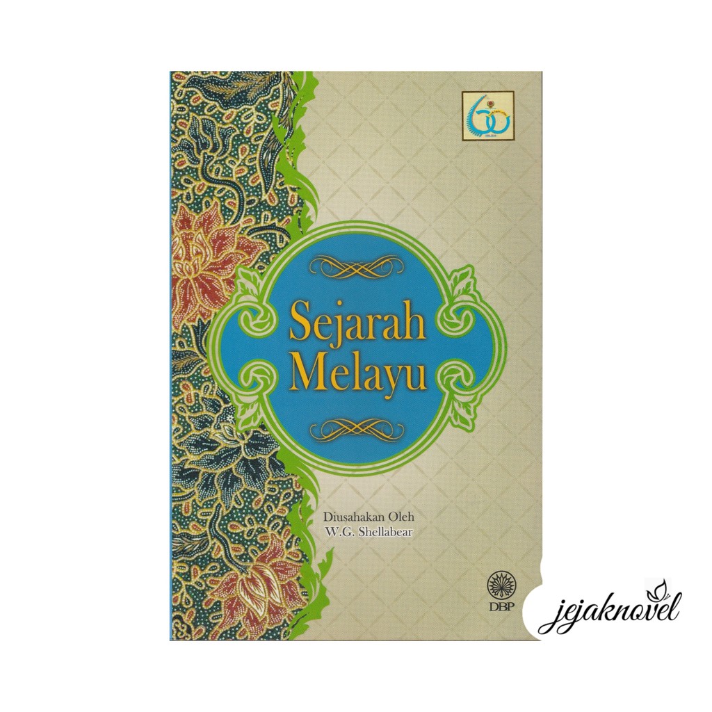 Sejarah Melayu | Siri Khazanah Sastera Negara | Sastera Klasik | DBP | Shopee Malaysia