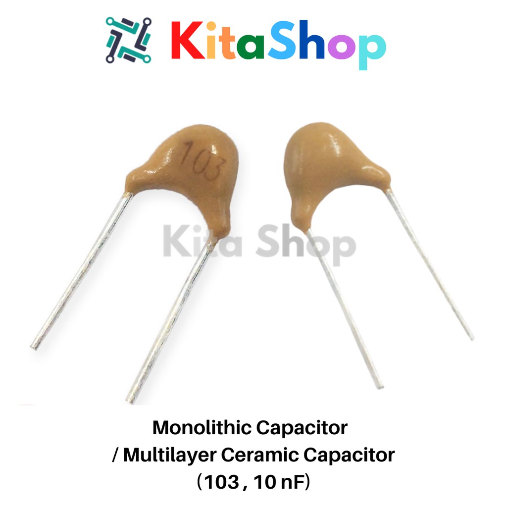 Monolithic Capacitor / Multilayer Ceramic Capacitor (103 , 10 nF ...