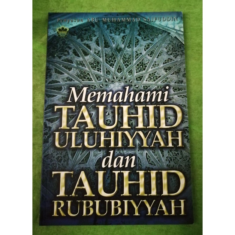 Memahami Tauhid Uluhiyyah dan Tauhid Rububiyah | Shopee Malaysia